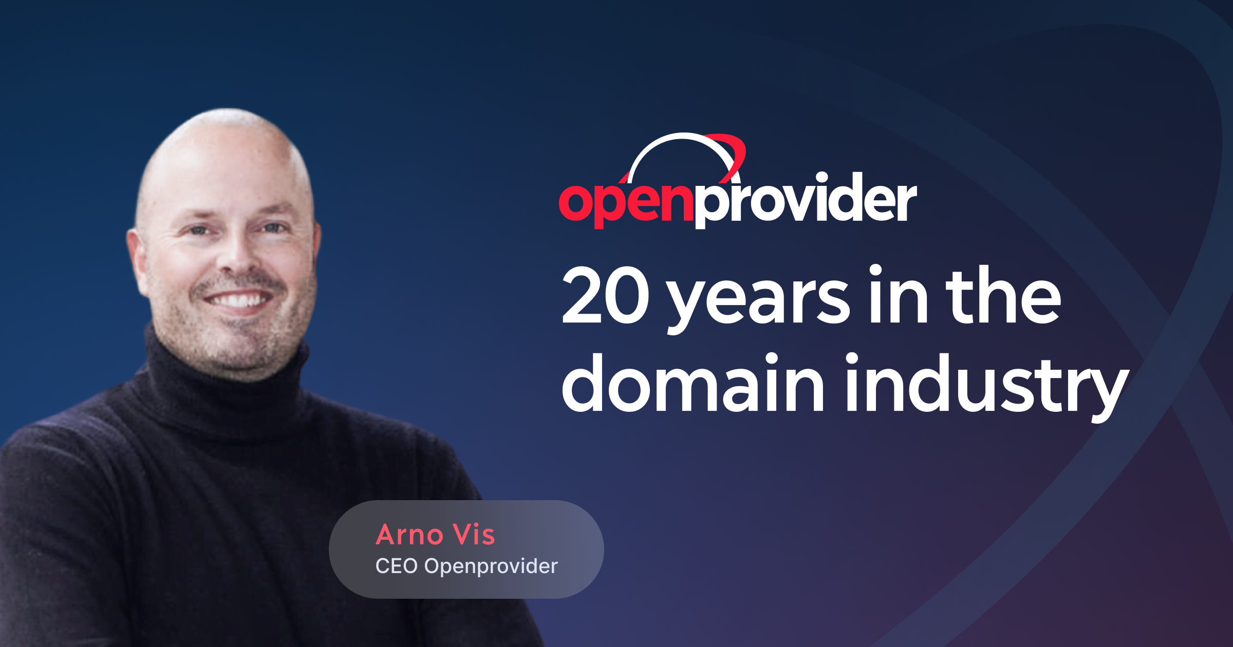 Openprovider: 20 years in the domain industry - Openprovider