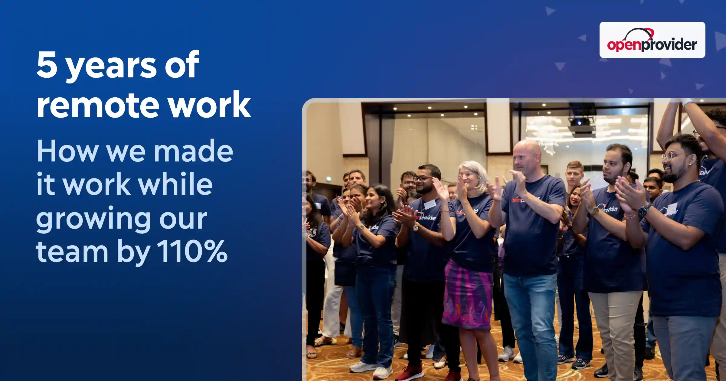 5 years of remote work - how we grew our team by 110%