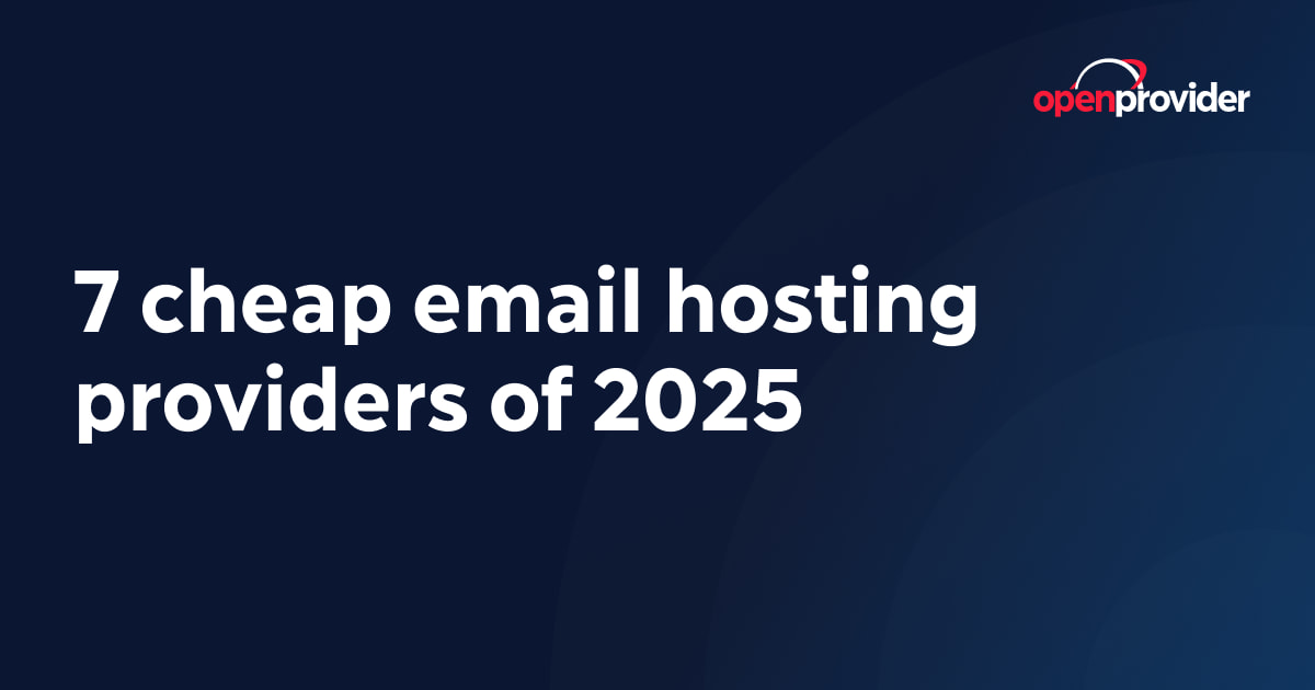 7 cheap email hosting providers of 2025